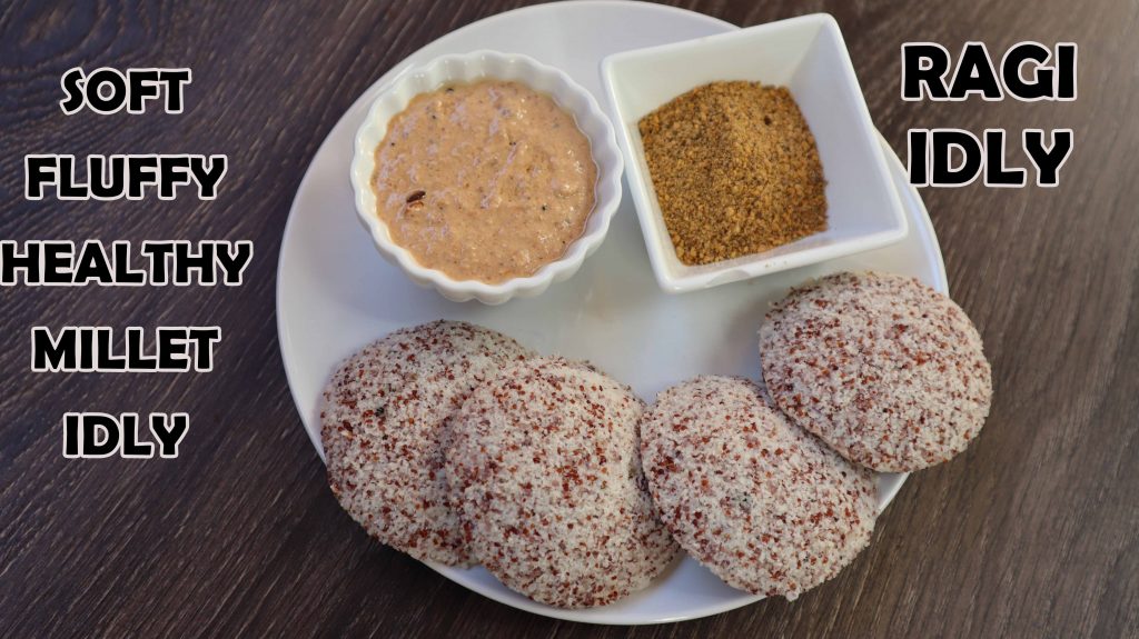 Ragi Idly (Finger Millet idly) | High protein Ragi ravva idly - Sowji's ...