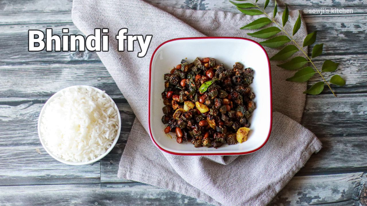 Bhindi Fry | బెండకాయ వేపుడు (Andhra style) | Okra Stir Fry by Sowji's ...