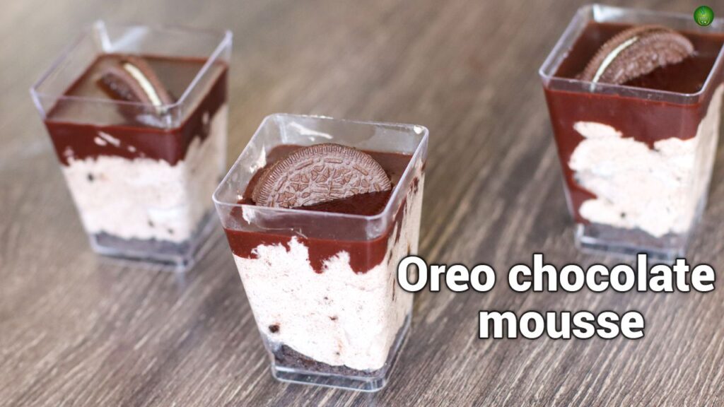 10 MIN OREO MOUSSE DESSERT CUP l CHOCOLATE OREO MOUSSE - Sowji's Kitchen