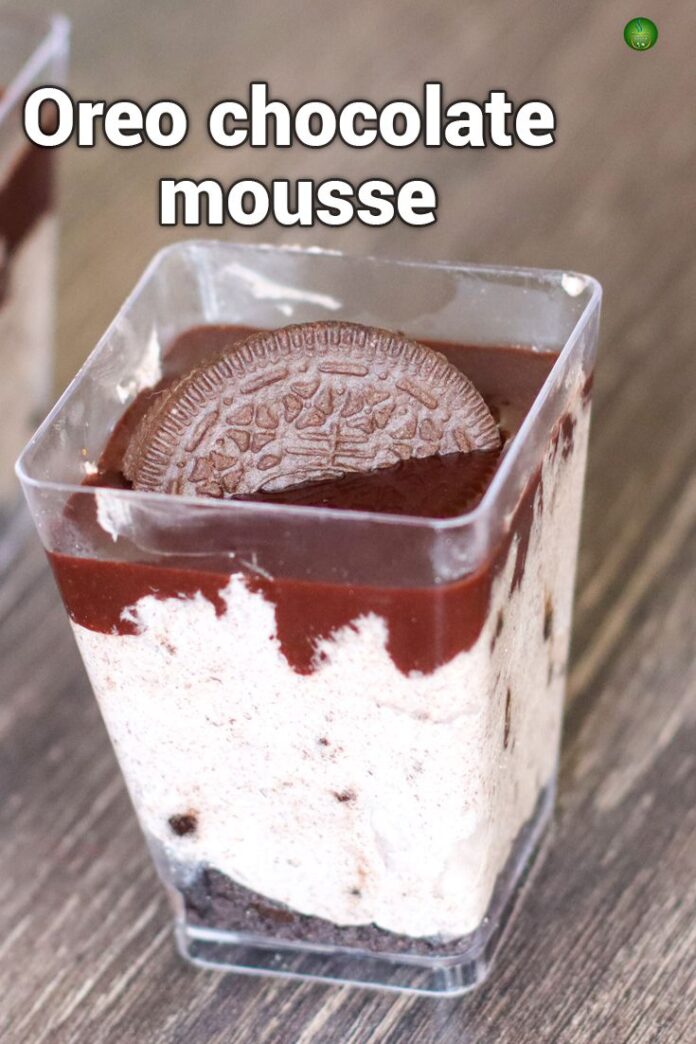10 MIN OREO MOUSSE DESSERT CUP l CHOCOLATE OREO MOUSSE - Sowji's Kitchen